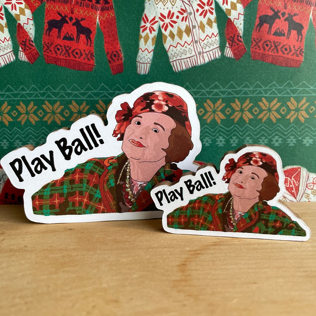 Play Ball! - Aunt Bethany - National Lampoons Christmas Vacation Fridge ...