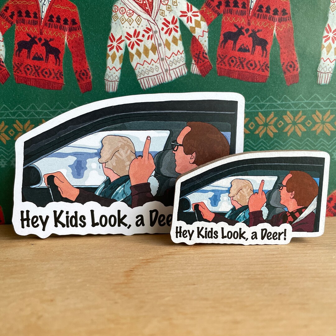Hey Kids Look, a Deer! - Clark Griswold - National Lampoons Christmas ...