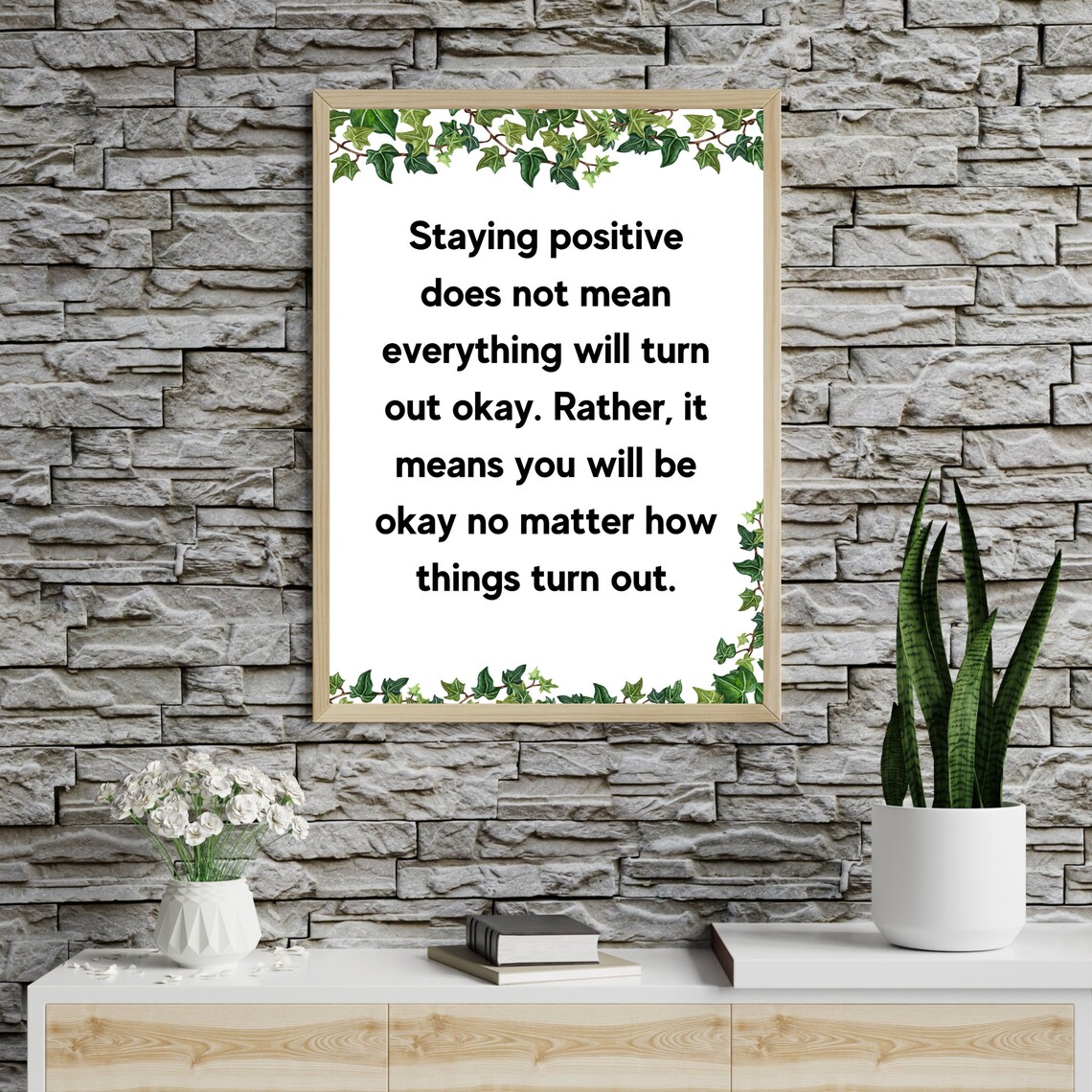 Staying Positive Wall Art Printable, Home Decor Quotes, Art Digital ...
