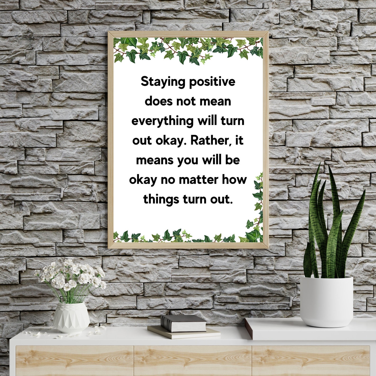 Staying Positive Wall Art Printable, Home Decor Quotes, Art Digital ...
