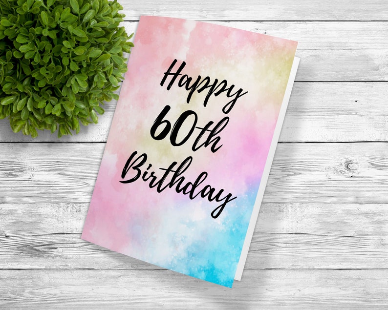 Custom Printable 60th Birthday Greeting, Downloadable 60th Birthday ...