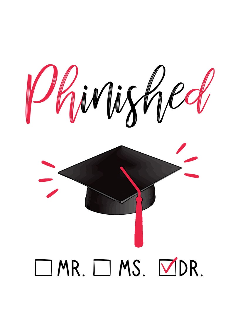 Custom Printable Phd Graduation Greeting, Downloadable Phd Graduation ...