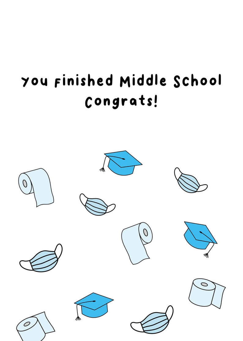 Custom Printable Middle School Graduation Greeting, Downloadable Middle ...