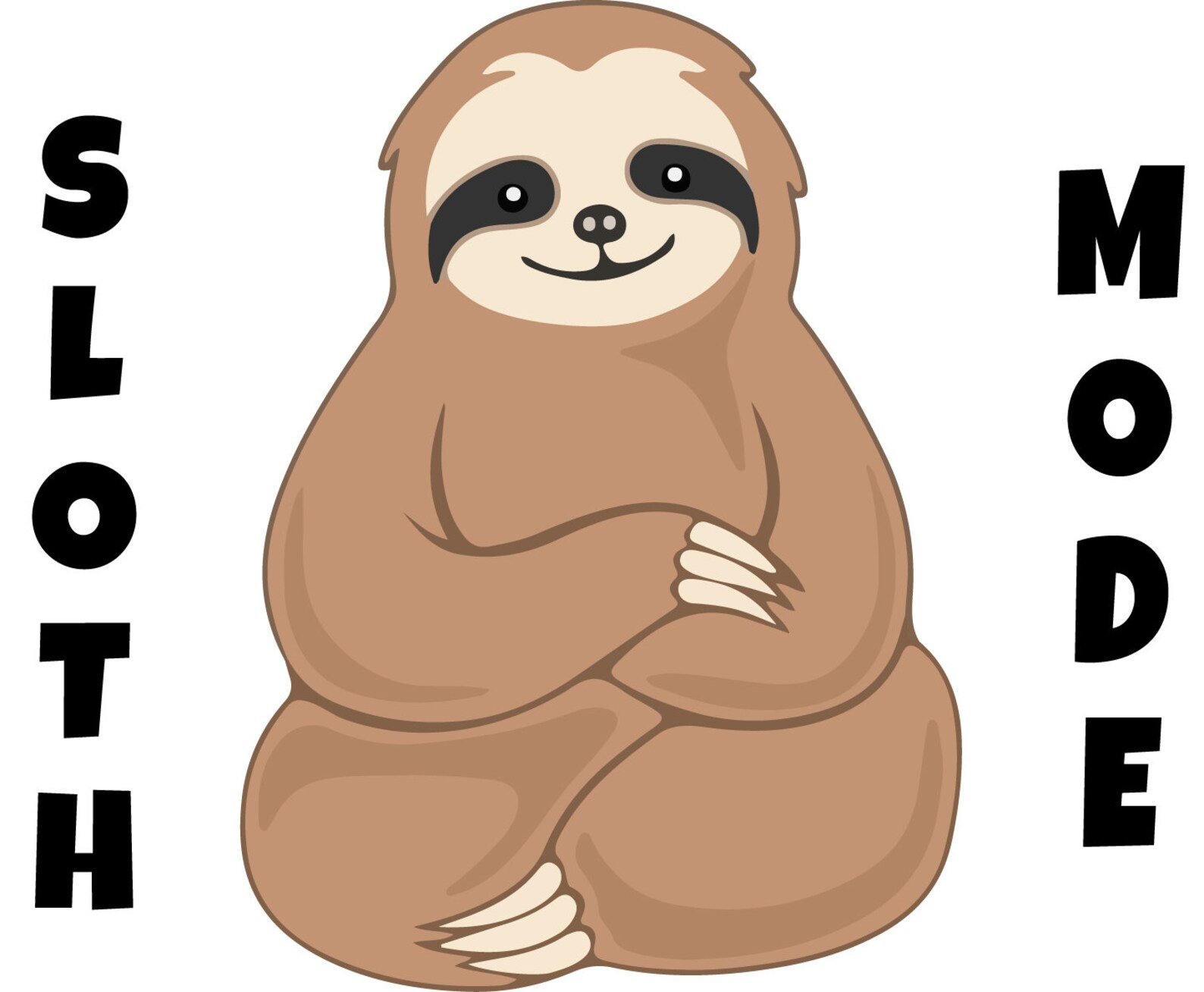 Sloth Mode SVG, Cute Funny Sloth, Cute Sloth SVG, Sloth Print, Sloth ...