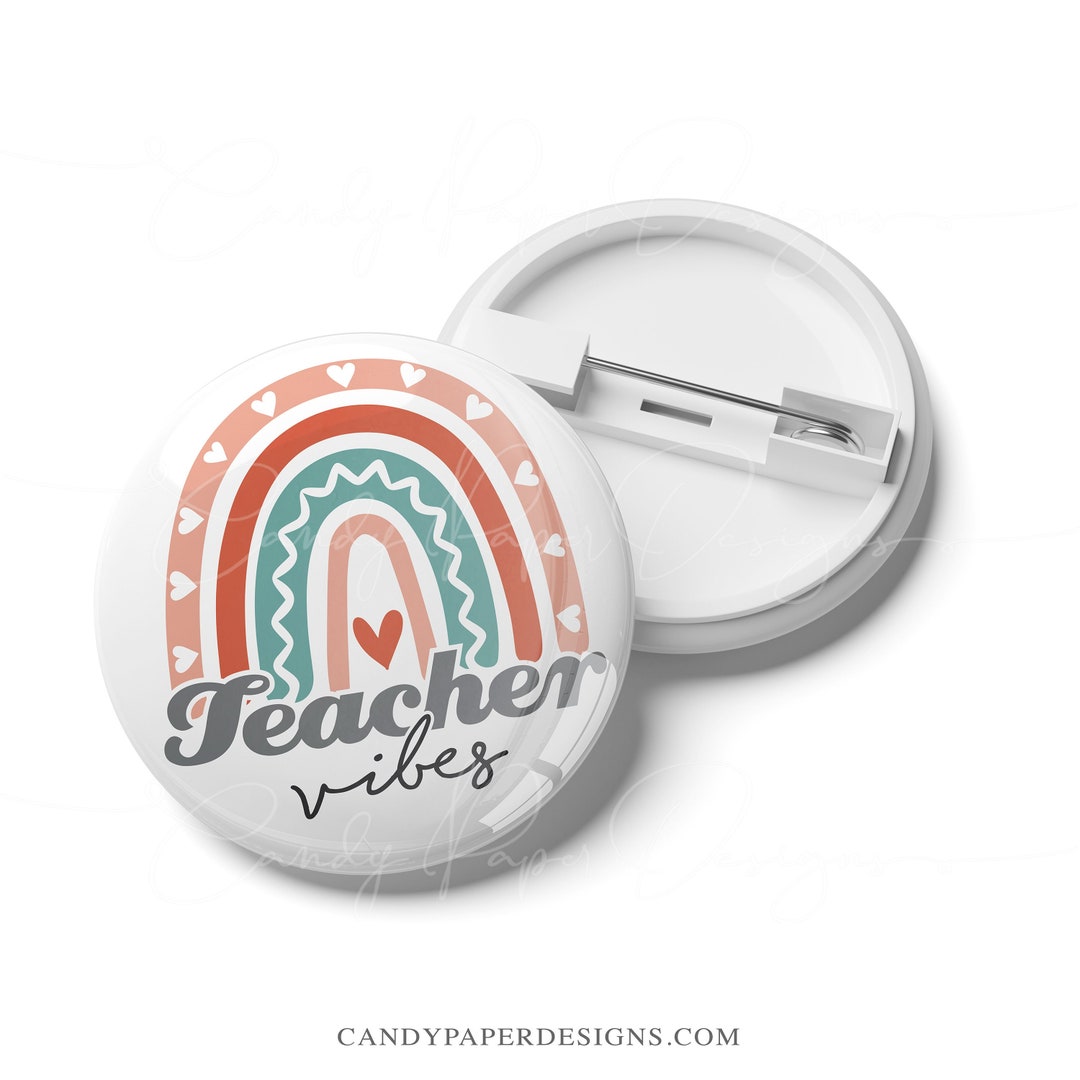 Boho Teacher Button, Pin Gift, Teacher Vibes, Pinback Pin Button for ...