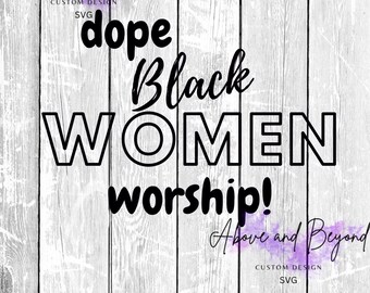 Worship Printable Black Women - Etsy