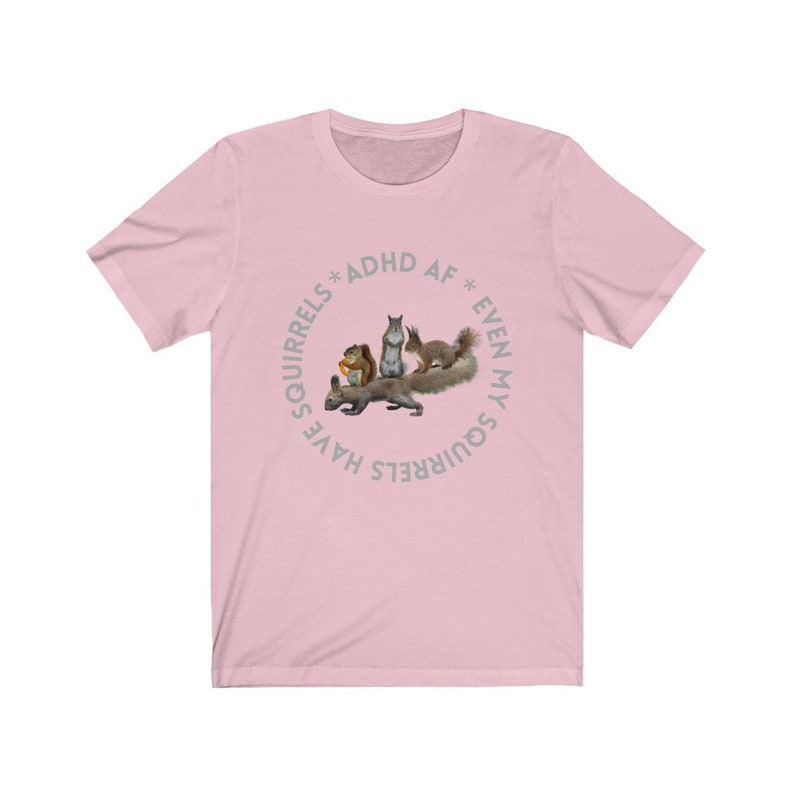 ADHD AF Even My Squirrels Have Squirrels ADHD Awareness Adhd | Etsy