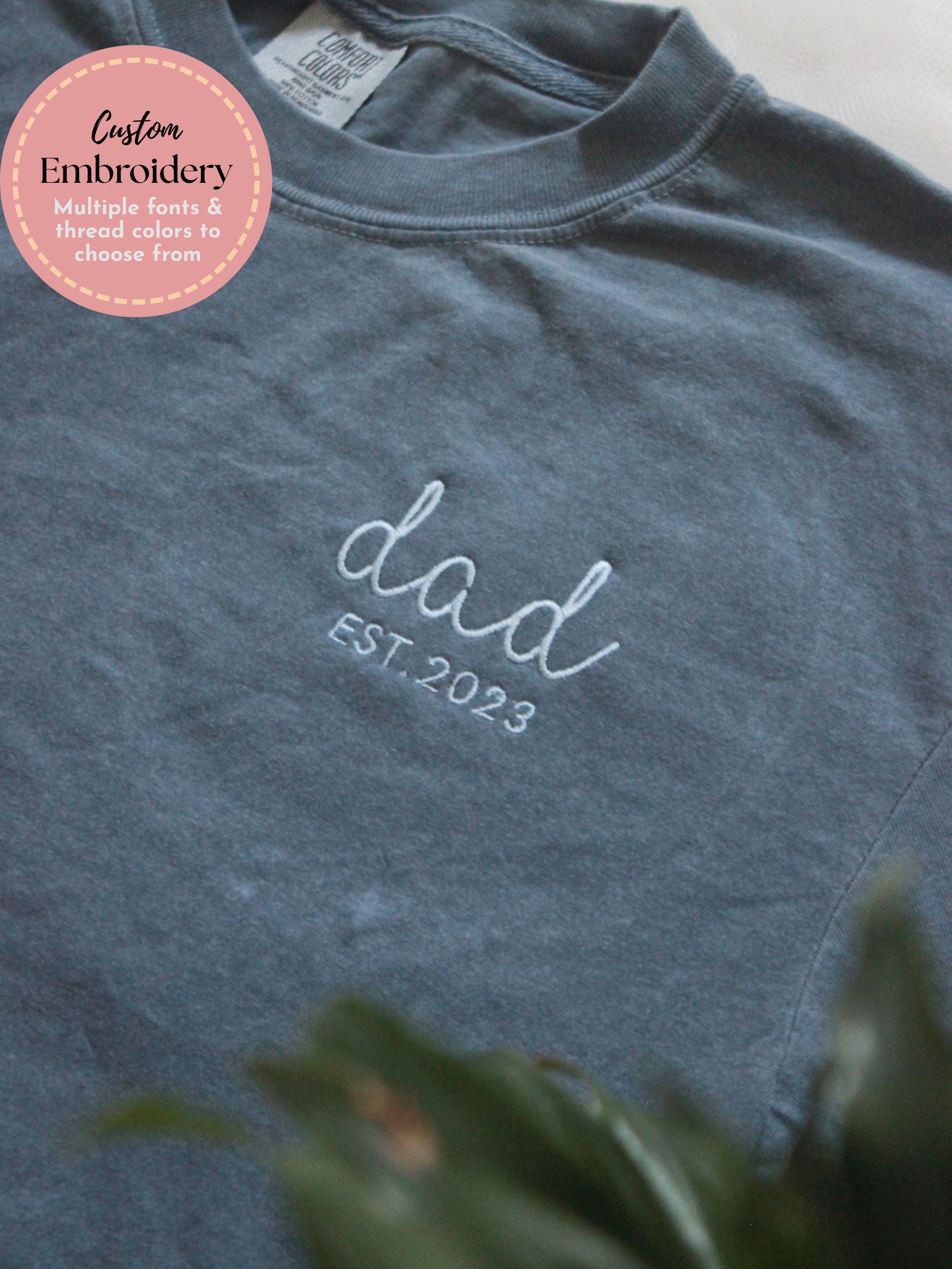 Dad Established Embroidered Comfort Colors T-shirt, Fathers Day Shirt ...