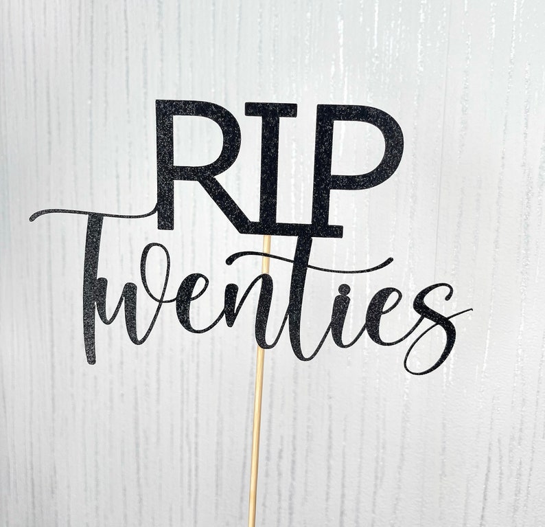 RIP Twenties Cake Topper Happy Birthday 30th Funny Rude - Etsy UK RIP Twenties Cake Topper Happy Birthday 30th Funny Rude - Etsy UK