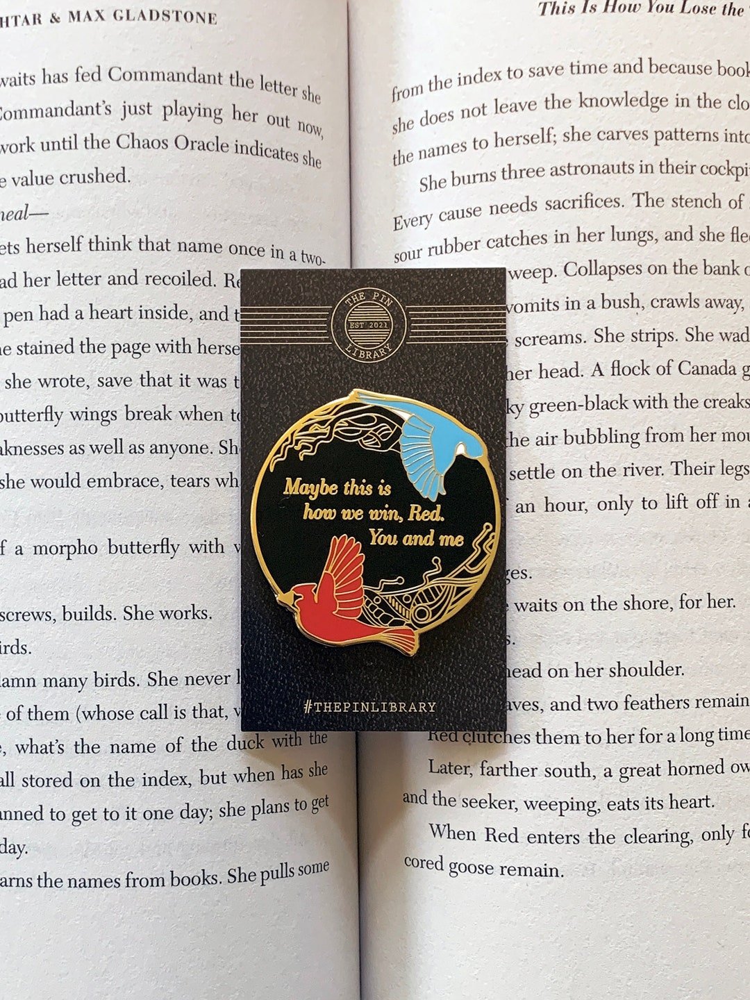 How We Win – This is How You Lose the Time War Inspired Enamel Pin - Etsy