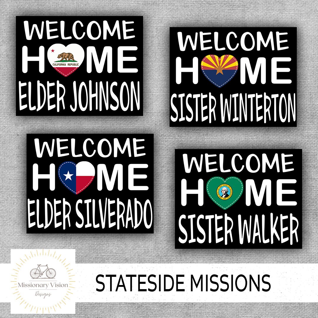 Stateside Missions, Elder and Sister Missionary, Welcome Home Posters ...