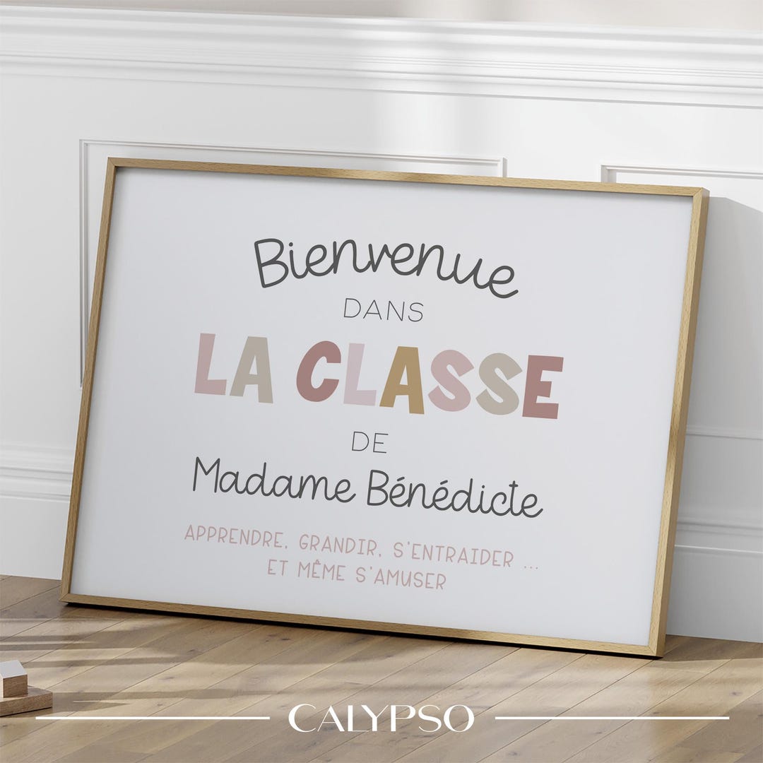 Affiche bienvenue dans la classe de – cadeau personnalisé pour ...