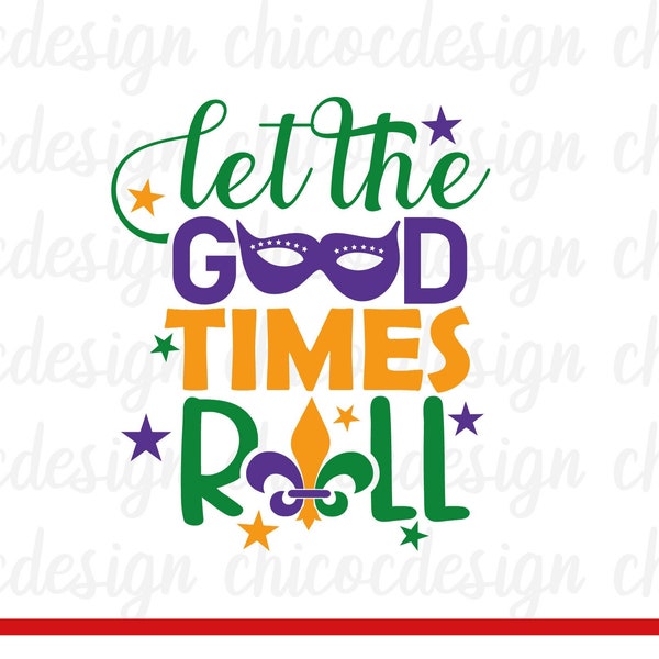 Let The Good Times Roll Etsy