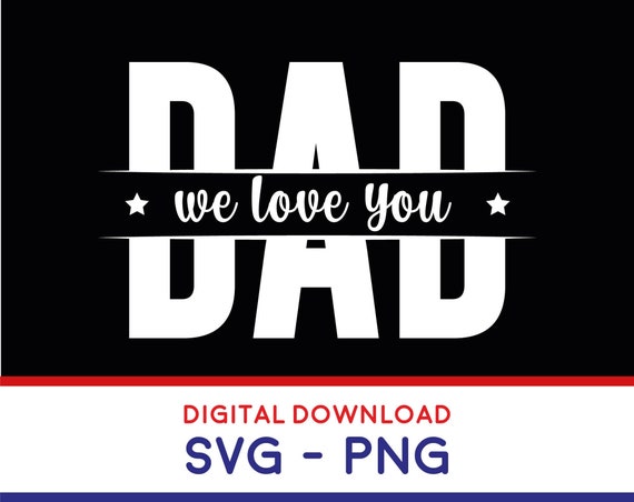 Dad Split Monogram we love you svg Dad Monogram Split Frame | Etsy