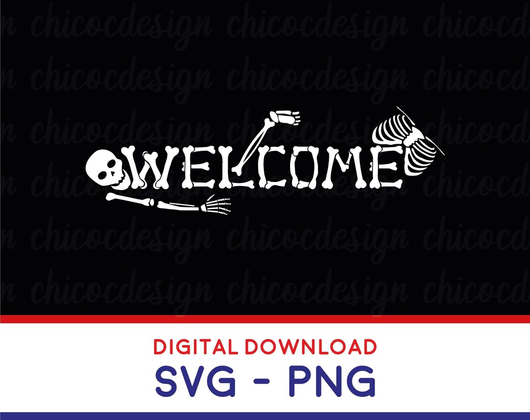 Skeleton Welcome Svg,welcome Sign Svg,welcome Svg,welcome Halloween ...