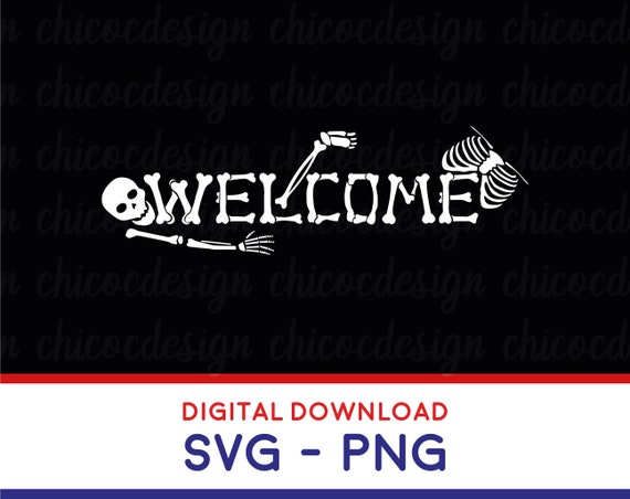 Skeleton Welcome Svgwelcome Sign Svgwelcome Svgwelcome | Etsy