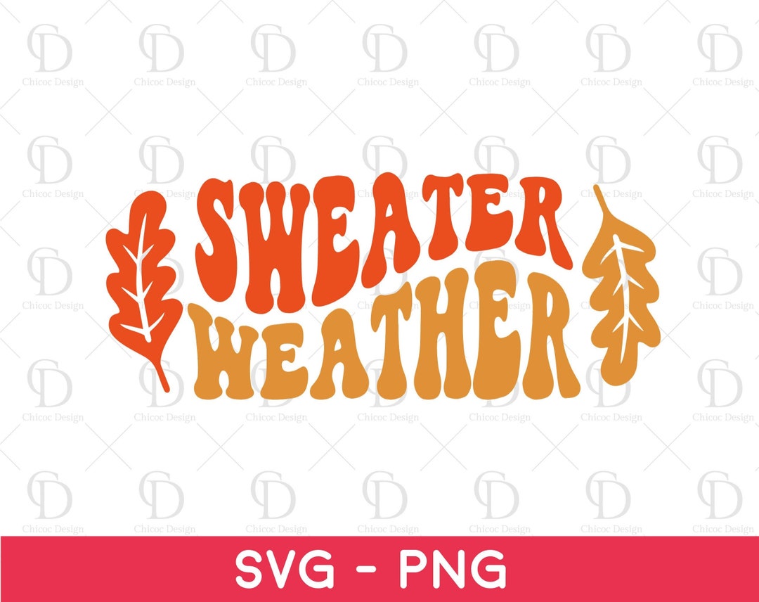 Sweater Weather Svg, Fall Svg, Autumn Svg, Fall Shirt Svg, Pumpkin ...