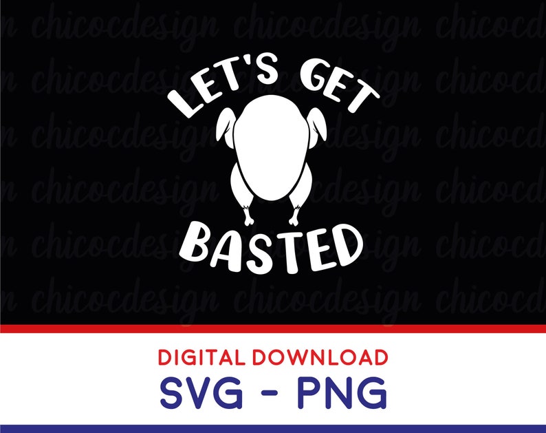 Let's Get Basted Svglet's Get Basted File for - Etsy