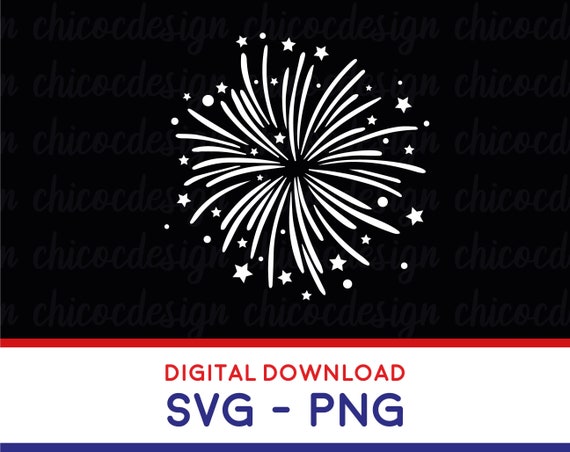 Fireworks Svg Png Fireworks Svg Png 4th of July Fireworks | Etsy