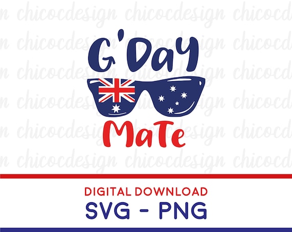G'day Mate Australian Flag Glasses Svg Png australian | Etsy Australia