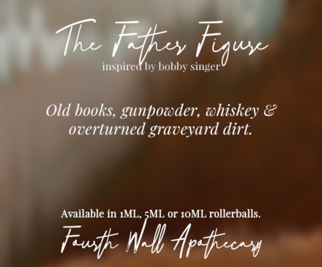 THE FATHER FIGURE // Bobby Singer-Inspired Perfume Oil | Old books ...