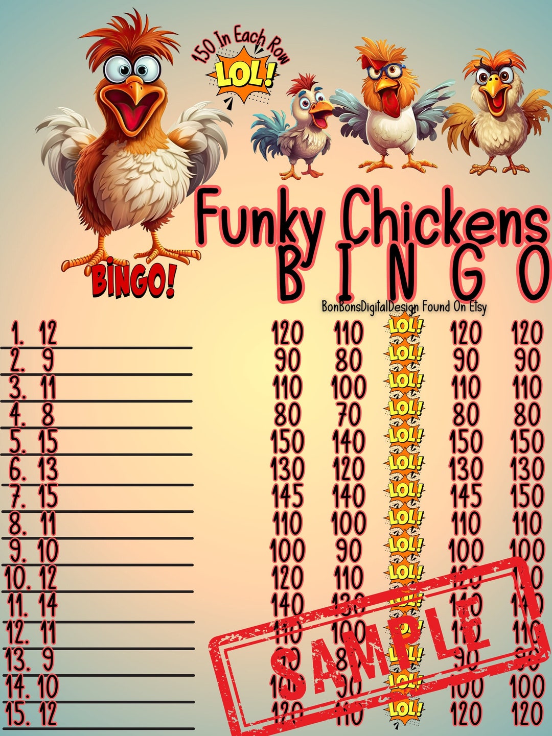 150 in Each Row PYP Funky Chicken 15 Line Bingo Board , Small Profit ...