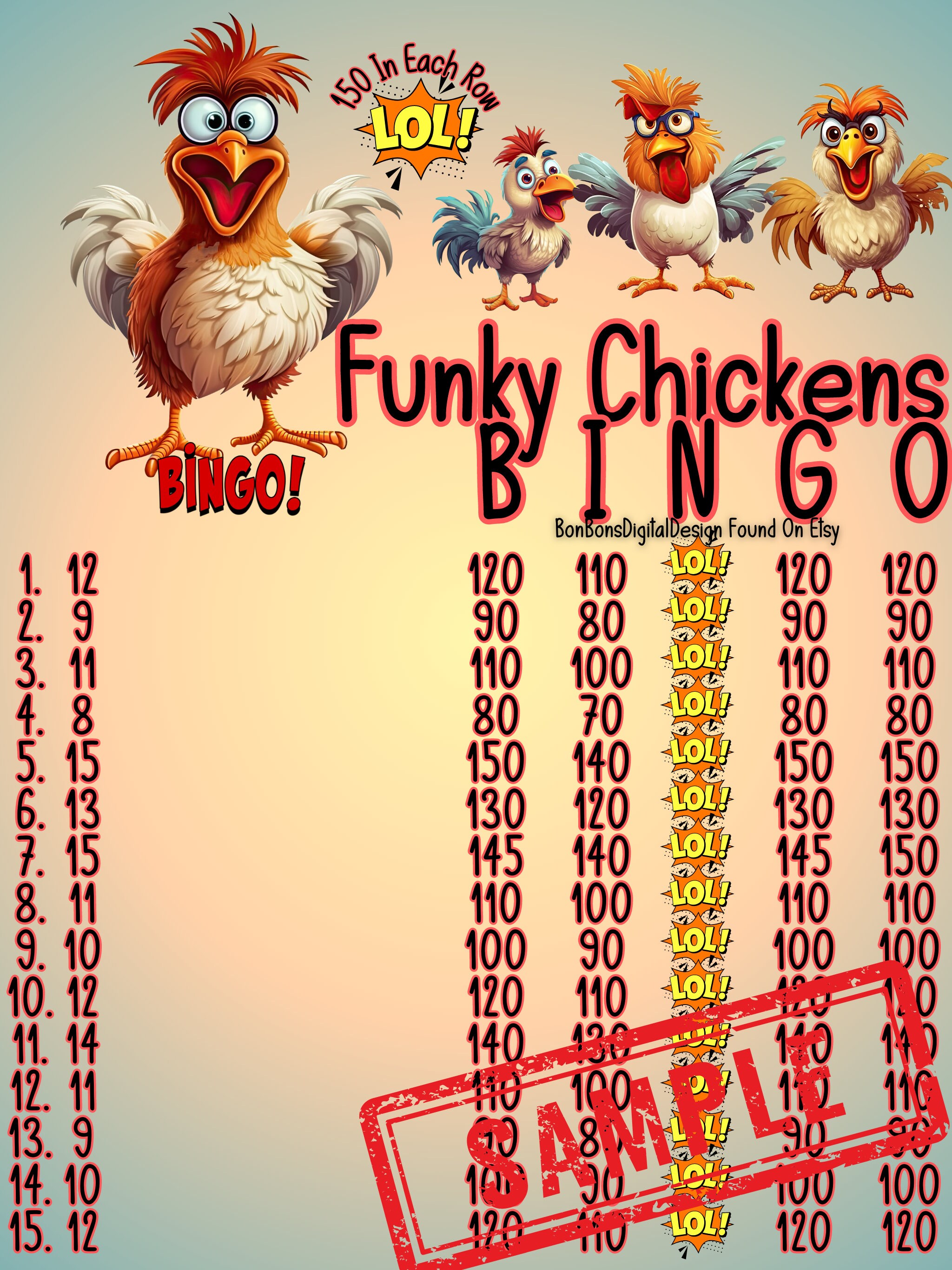 150 in Each Row PYP Funky Chicken 15 Line Bingo Board , Small Profit ...