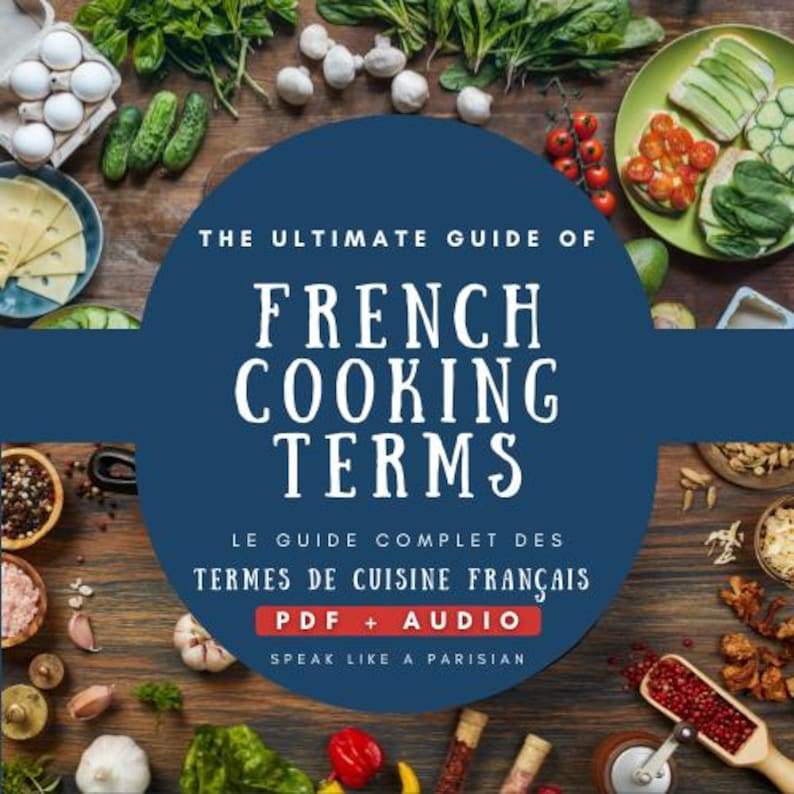 French Cooking Terms Guide: Recipes & Audio (PDF E-book) - Etsy