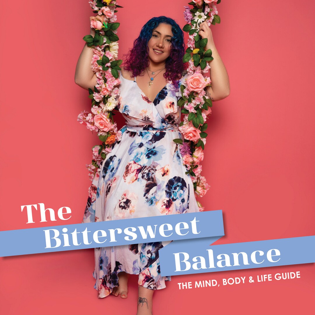 The Bittersweet Balance: Mind, Body, Life Guide Ebook - Etsy