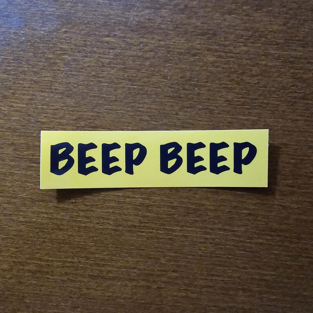 Beep Beep Sticker Bumper Sticker - Etsy