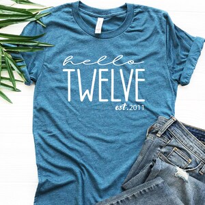 Hello Twelve Shirt, 12th Birthday Shirt, Hello 12 Shirt, 12th Bday ...