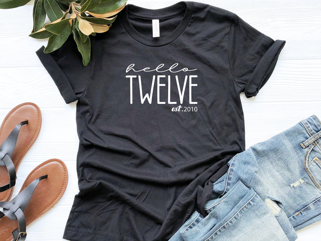 Hello Twelve Shirt 12th Birthday Shirt Hello 12 Shirt 12th - Etsy