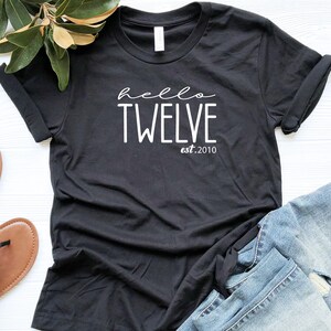 Hello Twelve Shirt 12th Birthday Shirt Hello 12 Shirt 12th - Etsy