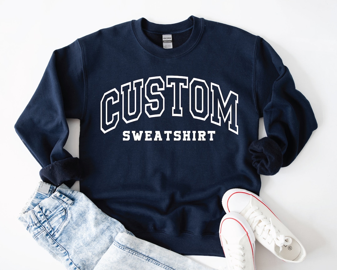 Custom Sweatshirt, Retro Sweatshirt, Custom Quote, Vintage Sweatshirt, College Letters ...