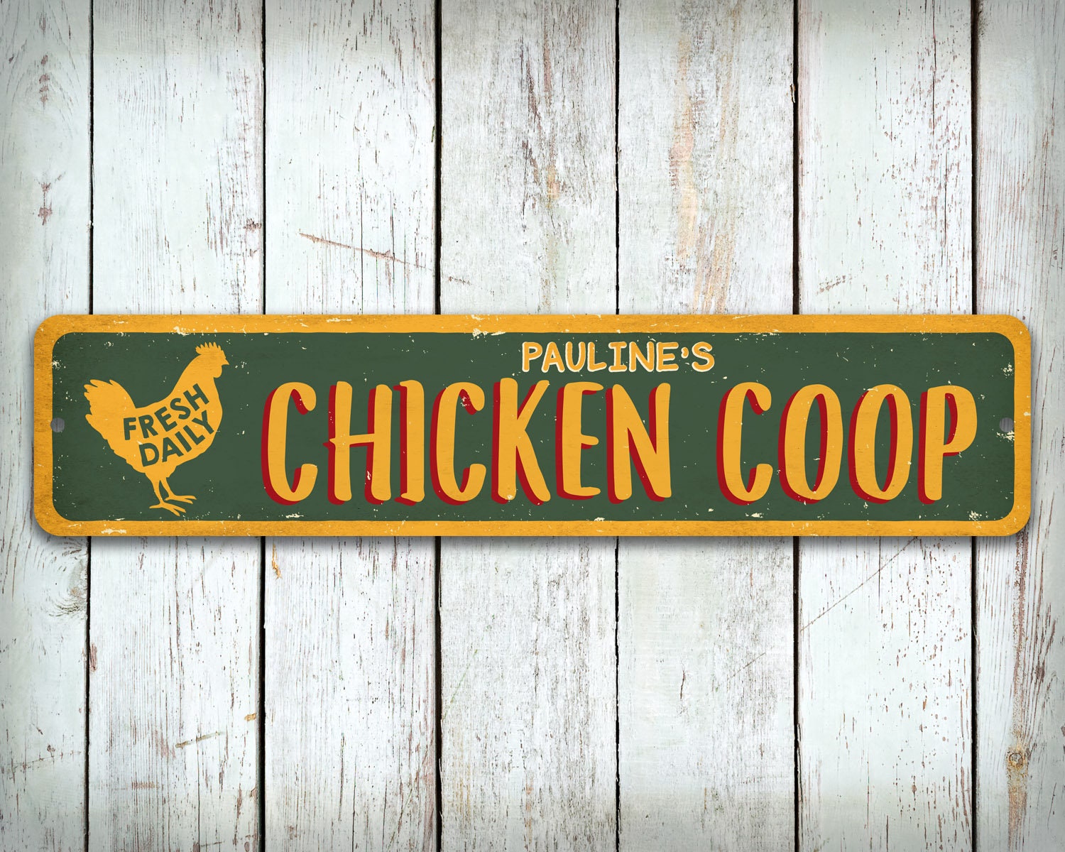 Chicken Coop Fresh Daily Sign - Metal Personalized Rustic Egg Chook ...