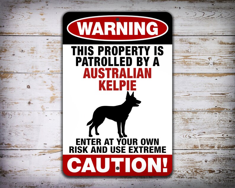 Australian Kelpie Warning Sign - Novelty Metal Sign - Etsy Australia