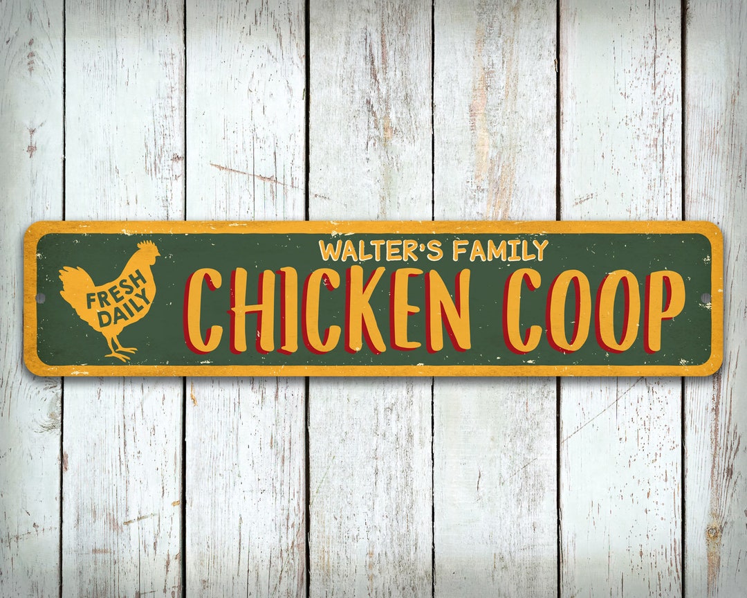 Chicken Coop Fresh Daily Sign - Metal Personalized Rustic Egg Chook ...