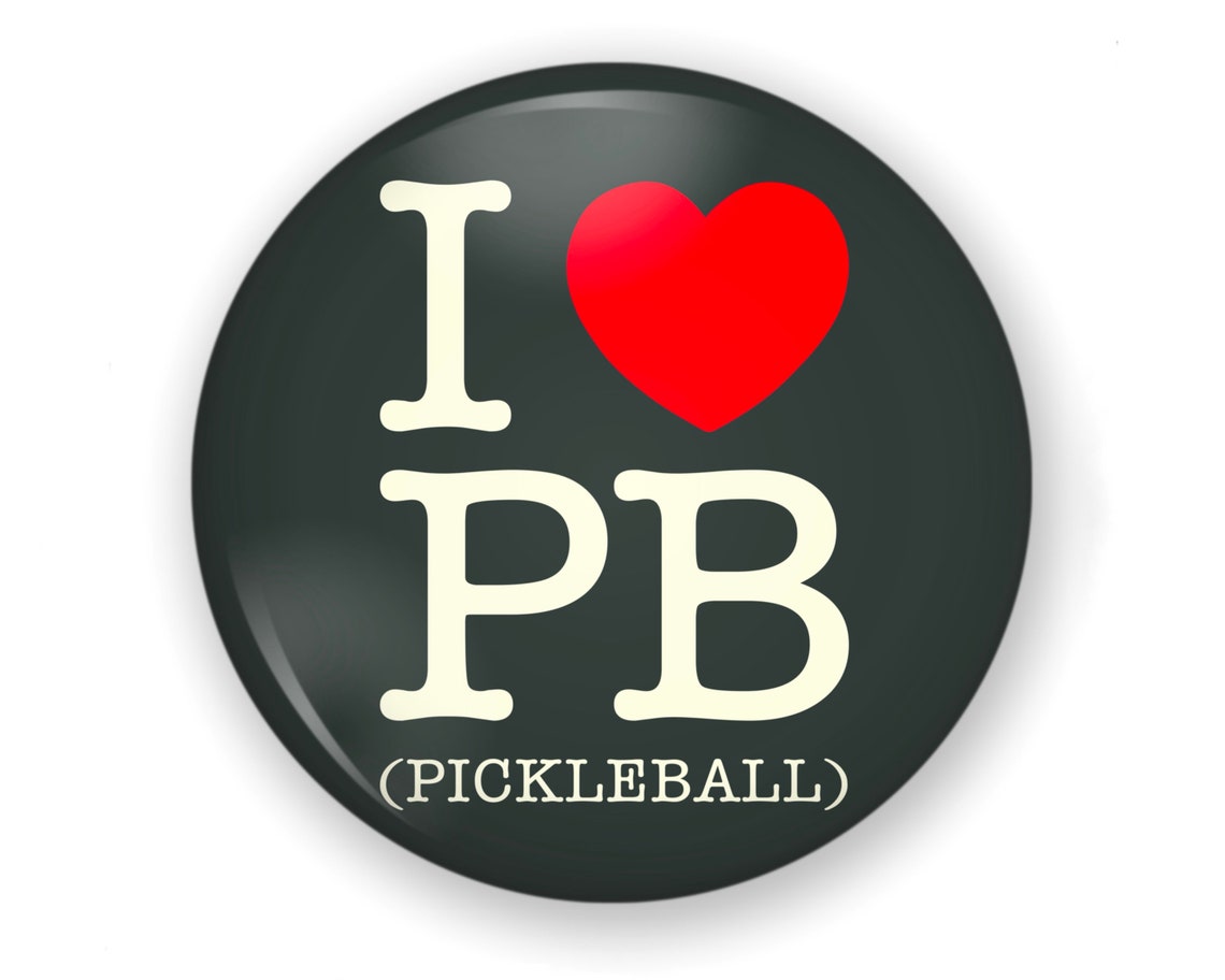 Pickleball Button or Magnet, Pickleball Pin, Pickleball Magnet ...