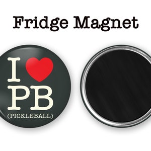 Pickleball Button or Magnet, Pickleball Pin, Pickleball Magnet ...