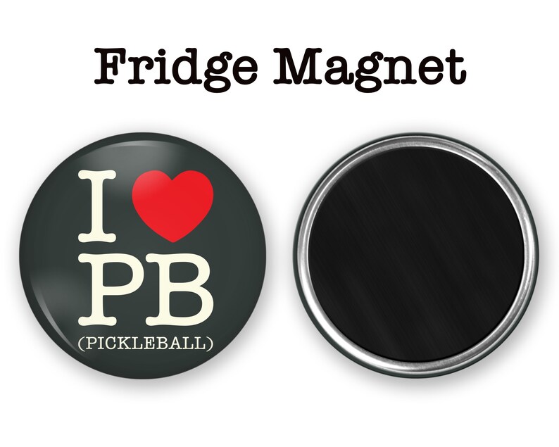 Pickleball Button or Magnet, Pickleball Pin, Pickleball Magnet ...