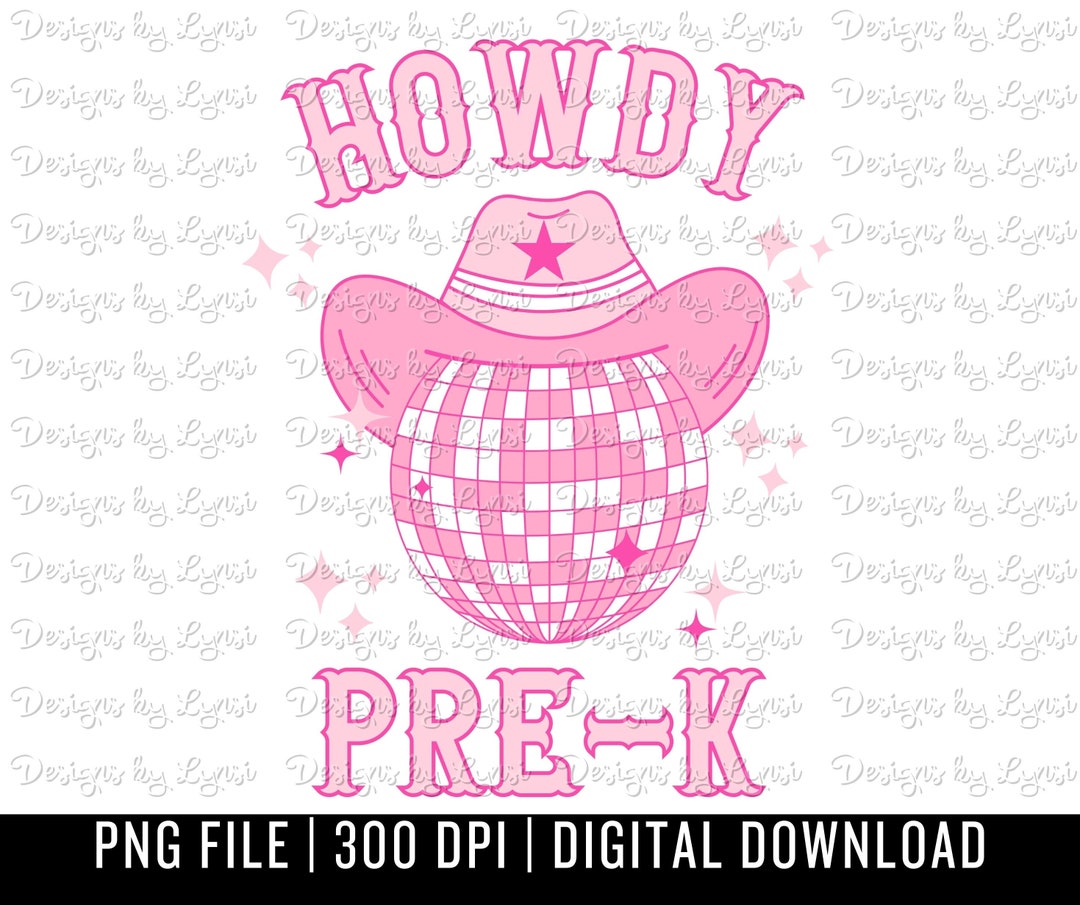 Howdy Pre-k PNG Digital Design - Back to School Design - School Grade ...