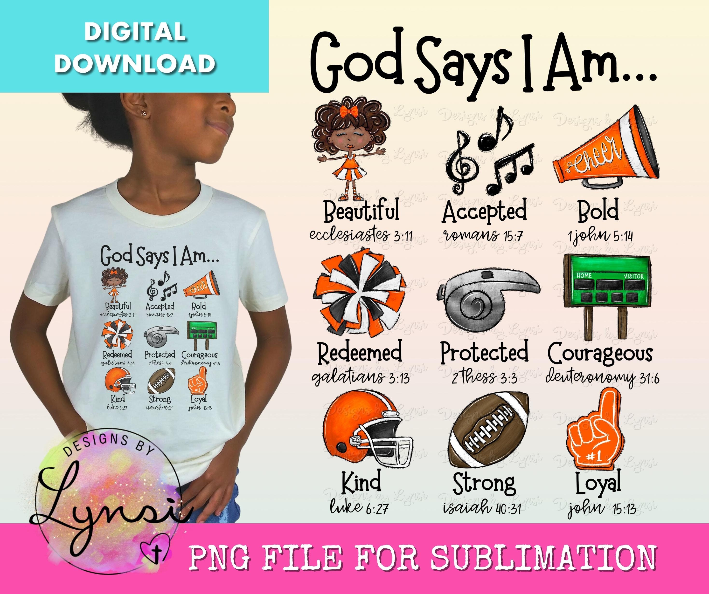 God Says I Am PNG Digital Design - Christian Sublimation Design - God ...
