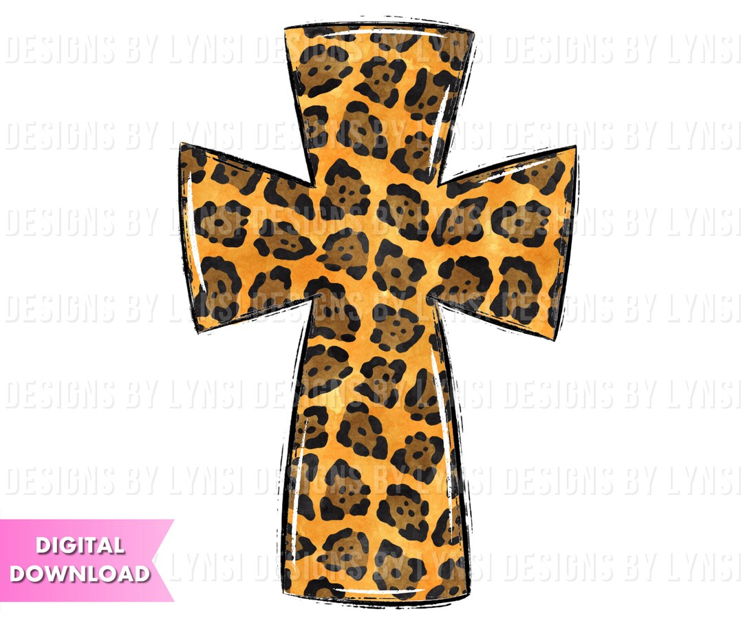 Leopard Cross Sublimation PNG Digital Download Hand Drawn Cross ...