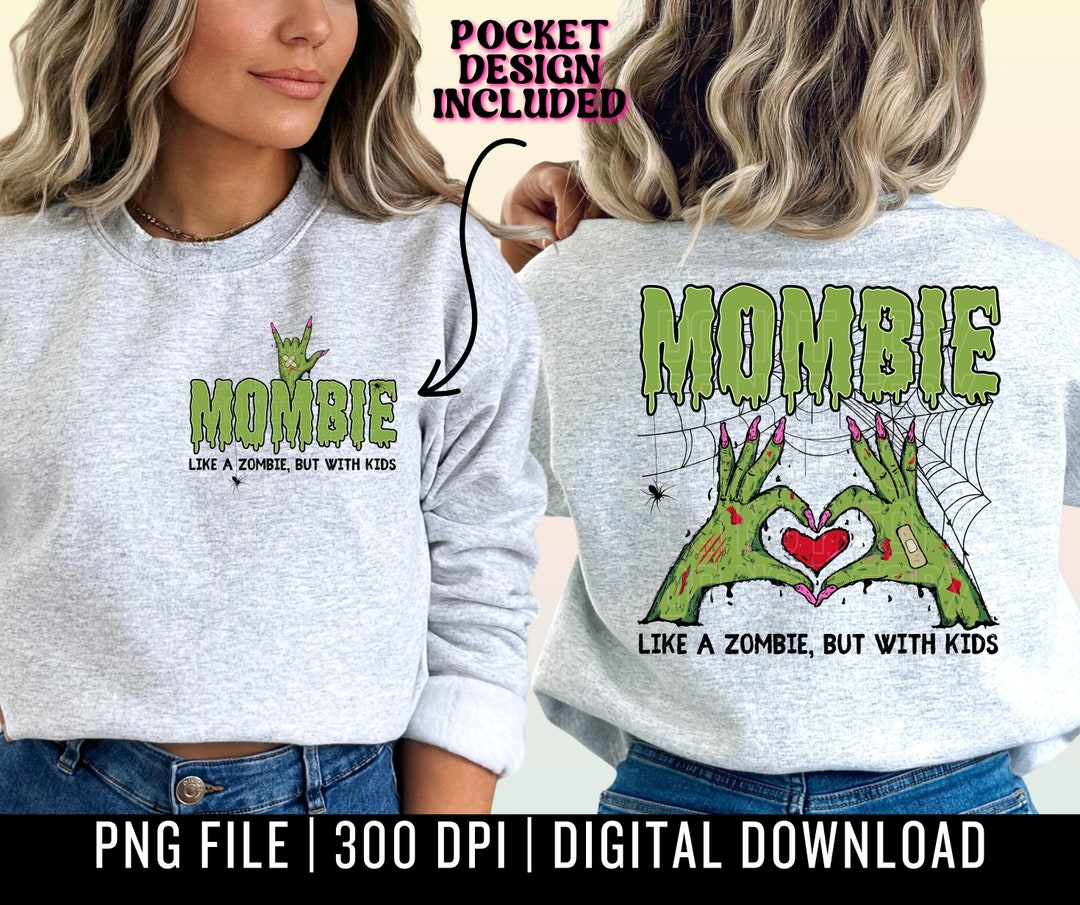 Mombie PNG Digital Download - Cute Halloween Sublimation - Funny ...
