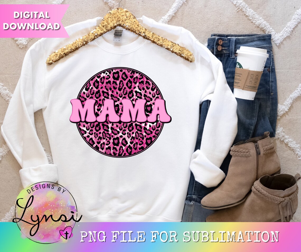 Mama Pink Leopard PNG Digital Design - Mama Sublimation Design - Mama ...