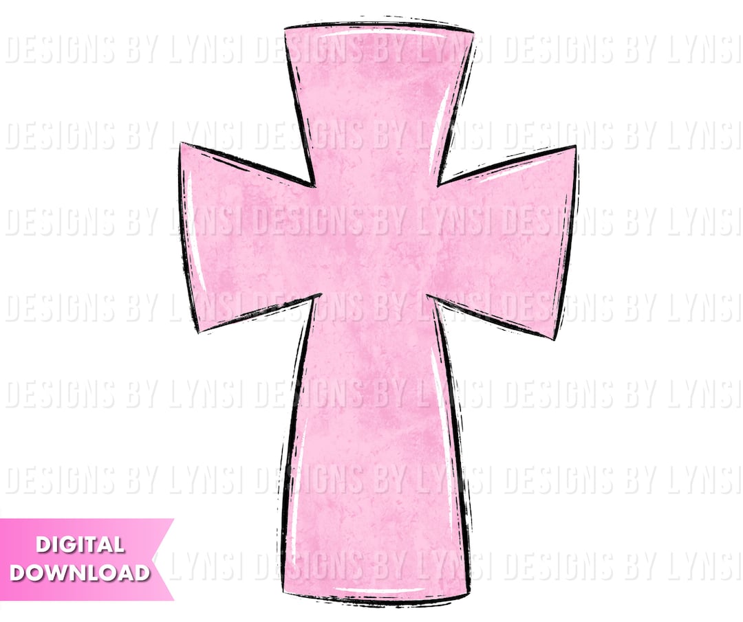 Pink Cross Sublimation PNG Digital Download - Hand Drawn Cross ...