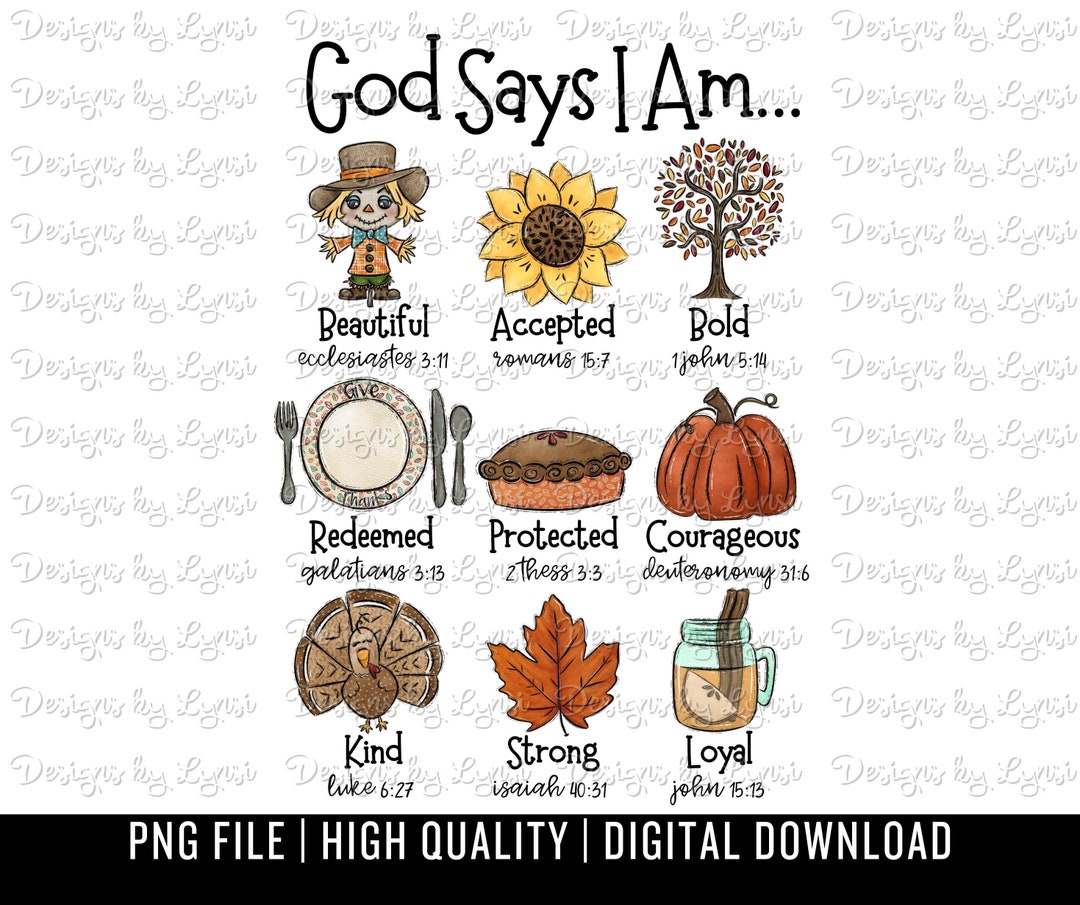 God Says I Am PNG Digital Design - Christian Sublimation Design - God ...