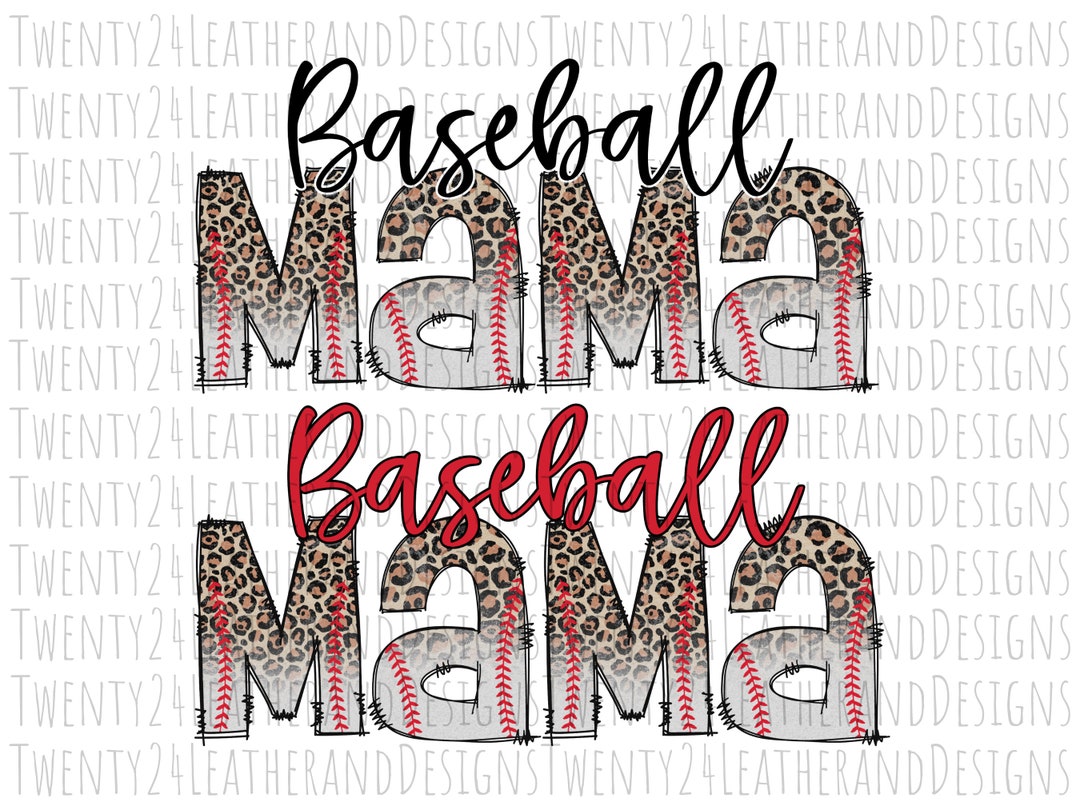 Baseball Mama PNG File - Digital Download - Baseball Leopard Letters ...