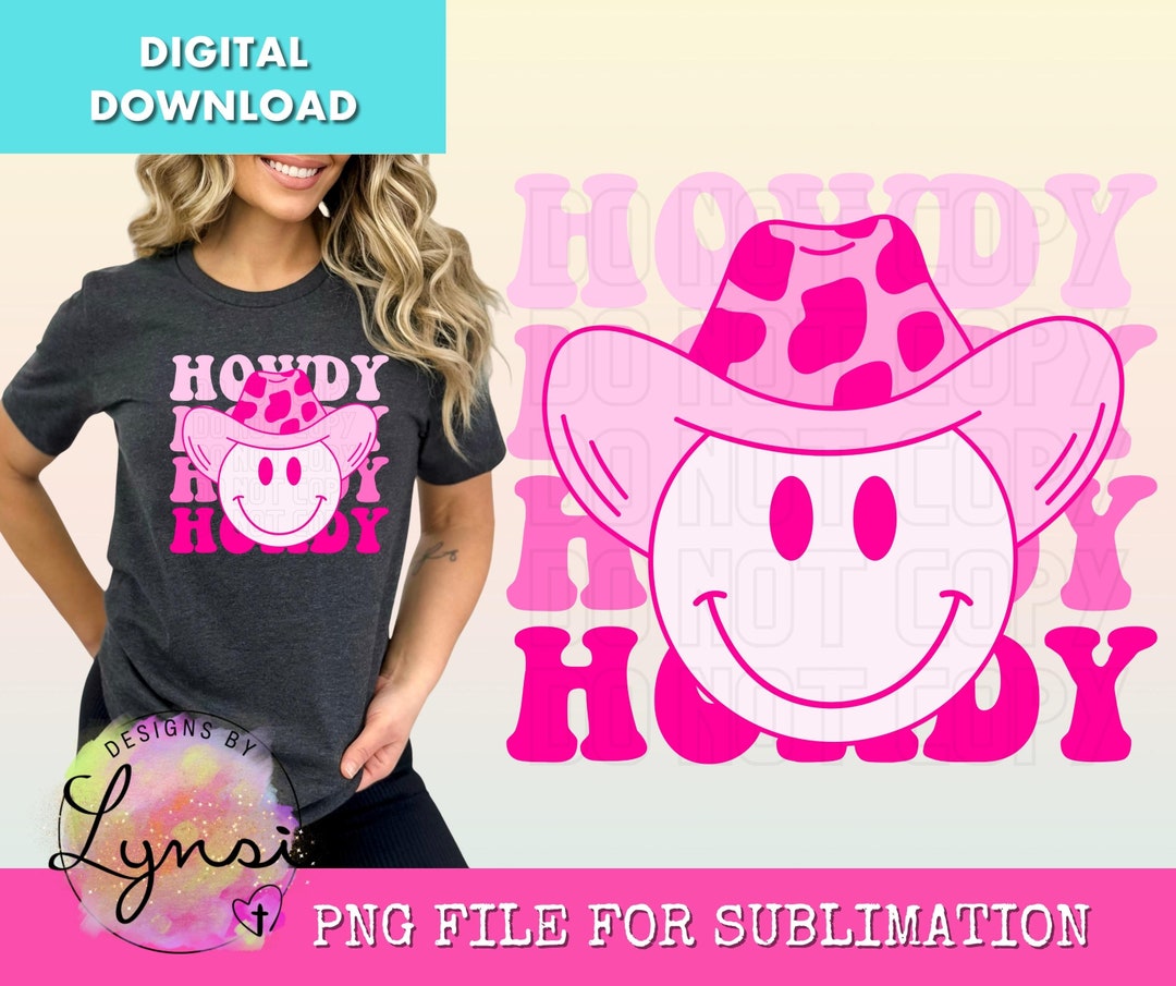 Howdy Smiley PNG Digital Design - Western Sublimation Png - Cowgirl ...