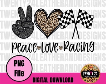 Peace Love Racing PNG File Digital Download Racing | Etsy